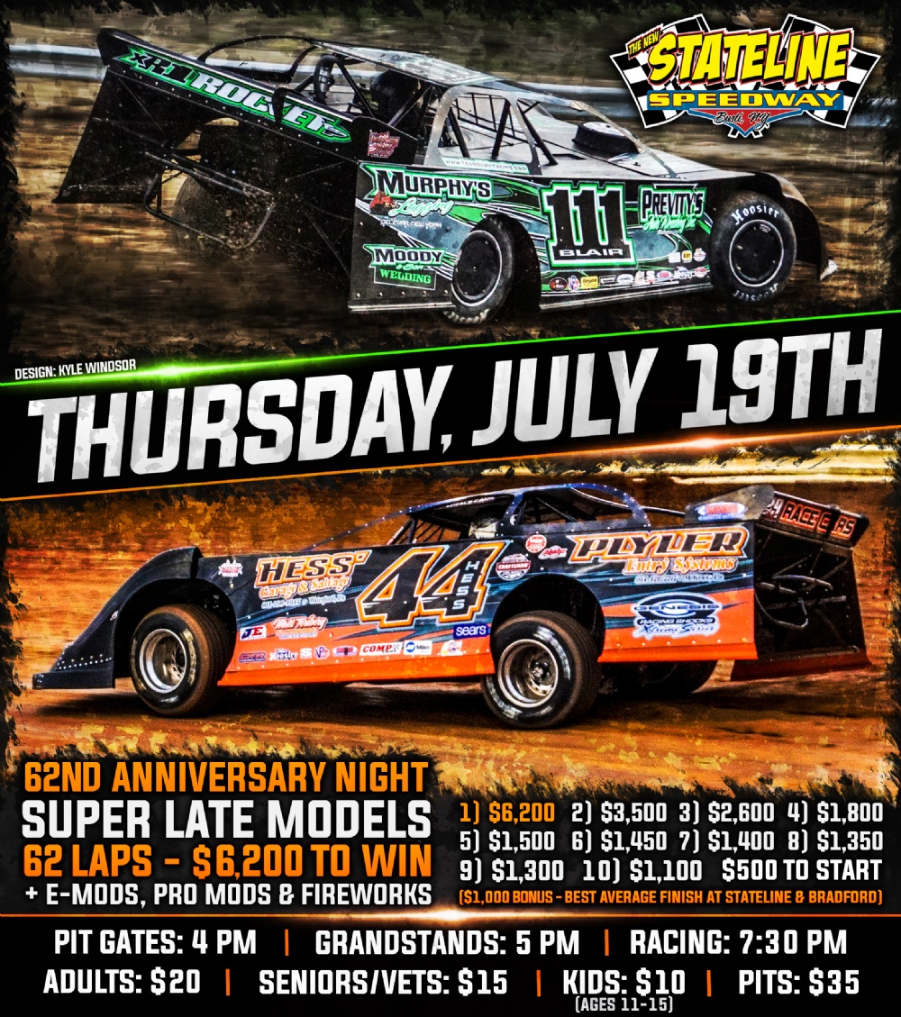Stateline Speedway - Busti, NY - Anniversary Race Thursday, July 19th